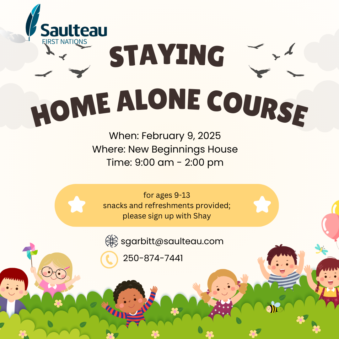 Staying Home Alone Course - Saulteau First Nations