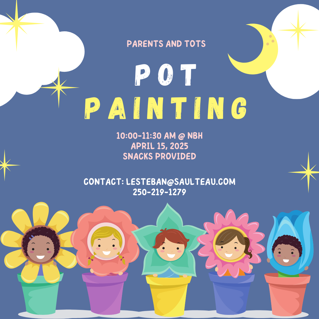 Parents & Tots Group: Pot Painting - Saulteau First Nations