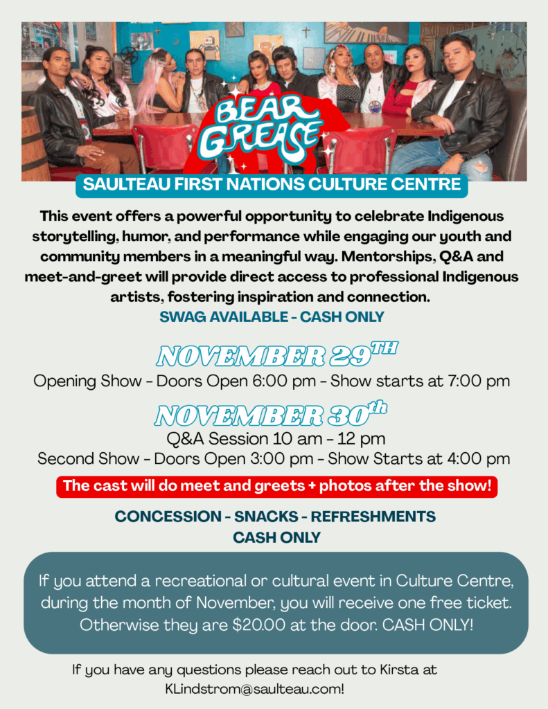 🎭 BEAR GREASE – Live at the Saulteau First Nations Culture Centre ...