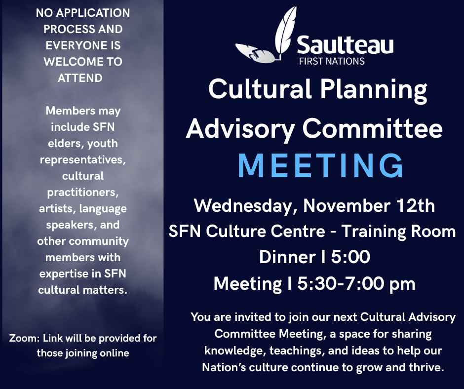 🌿 Cultural Planning Advisory Committee Meeting 🌿 - Saulteau First Nations