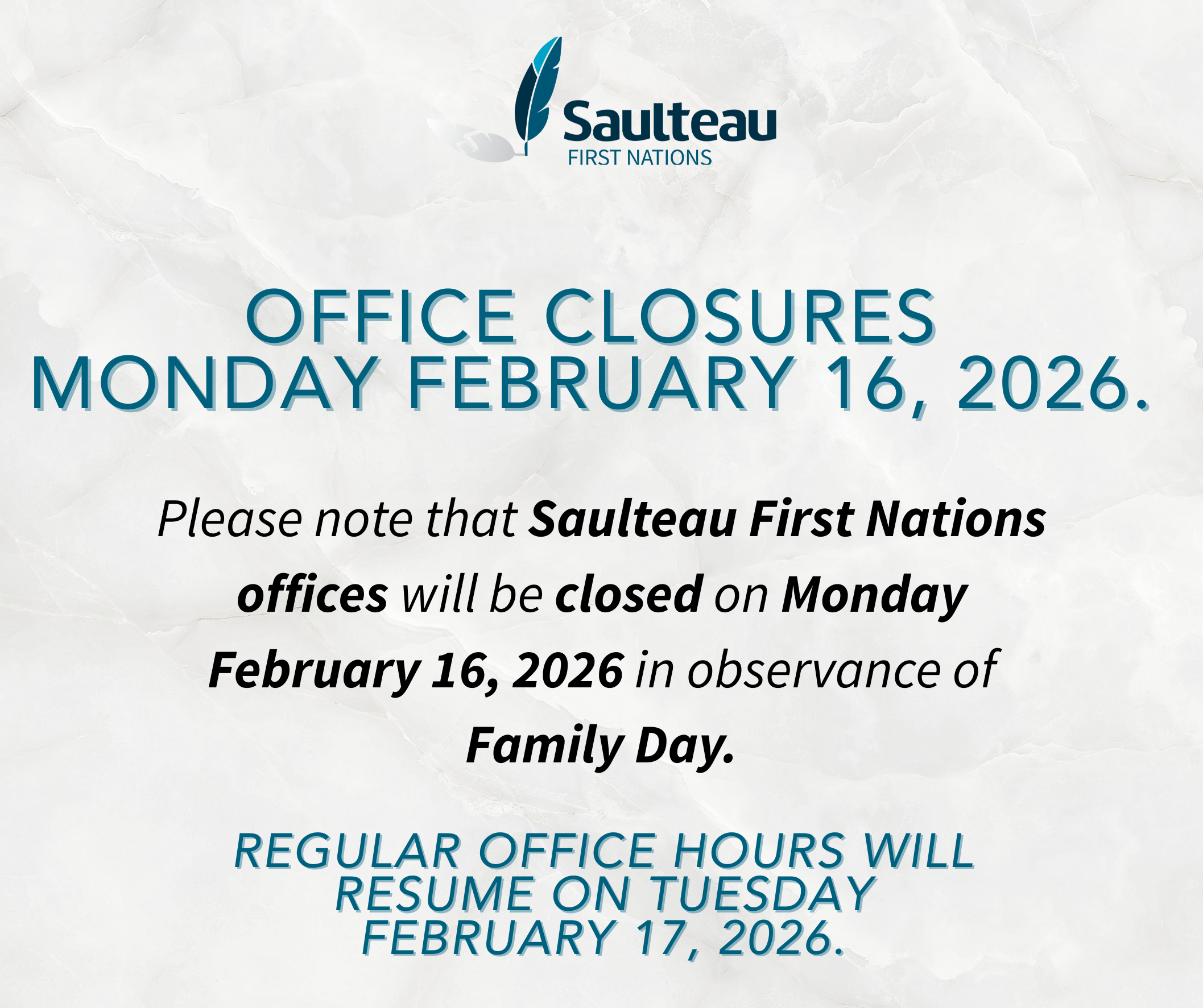 Family Day Closure - Saulteau First Nations